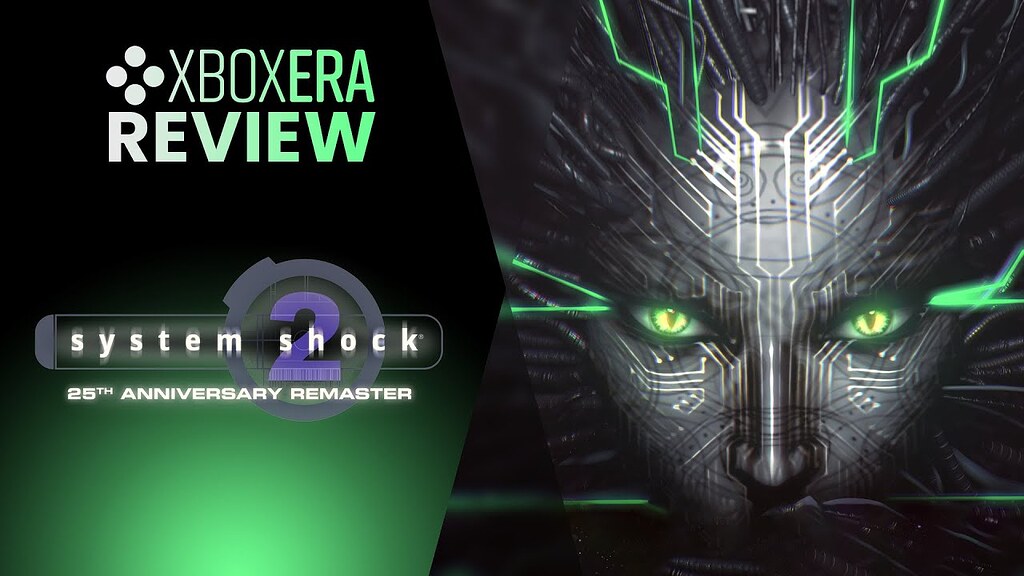 System Shock 2: 25th Anniversary Remaster | Review - Gaming - XboxEra