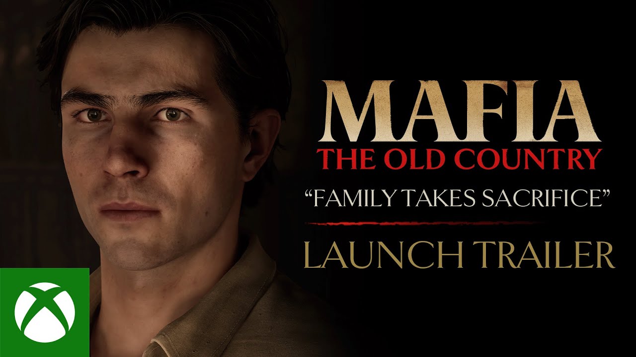 Mafia: The Old Country Launch Trailer - Gaming - XboxEra